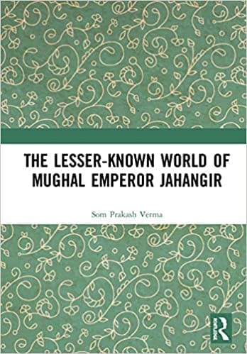 The Lesser-known World Of Mughal Emperor Jahangir