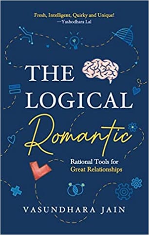 The Logical Romantic Rational Tools For Great Relationships