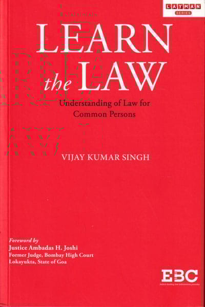 Learn The Law - Understanding Of Law For Common Persons