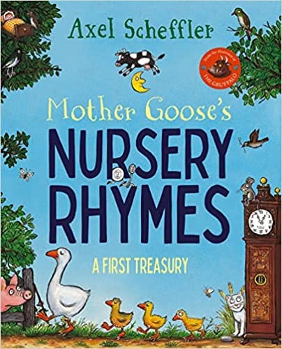 Mother Gooses Nursery Rhymes A Complete Collection Of All Your Favourites