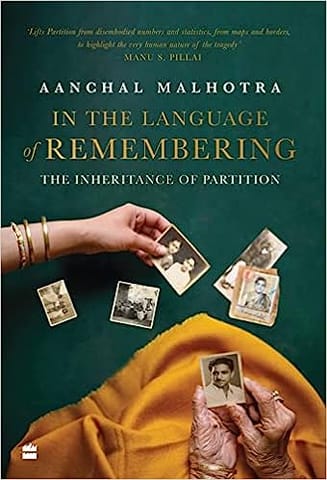 In The Language Of Remembering The Inheritance Of Partition