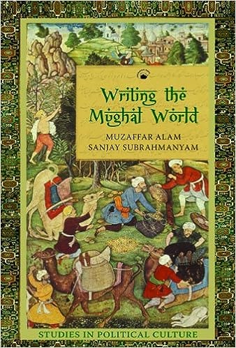 Writing The Mughal World