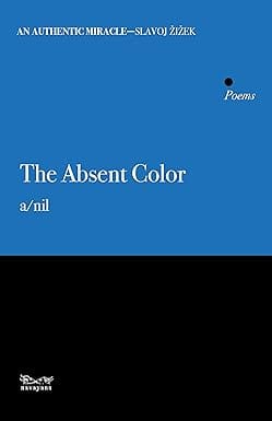 The Absent Color Poems