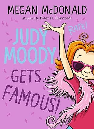 Judy Moody Gets Famous!