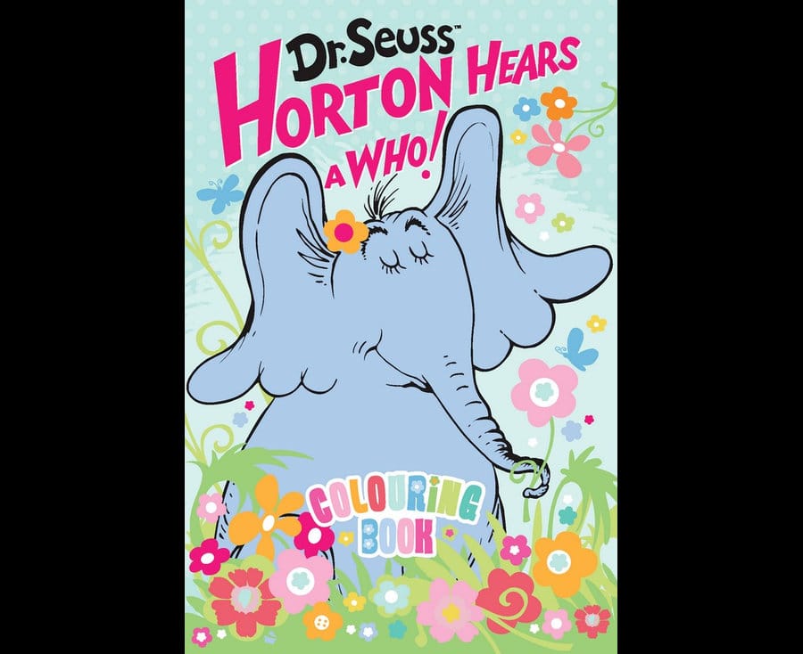 Horton Hears A Who! Colouring Book