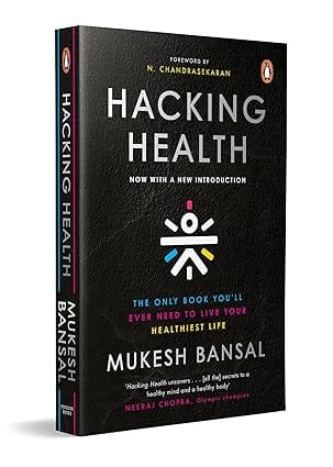 Hacking Health The Only Book You Will Ever Need To Live Your Healthiest ...