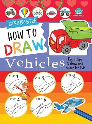 Step By Step Learn To Draw Vehicles
